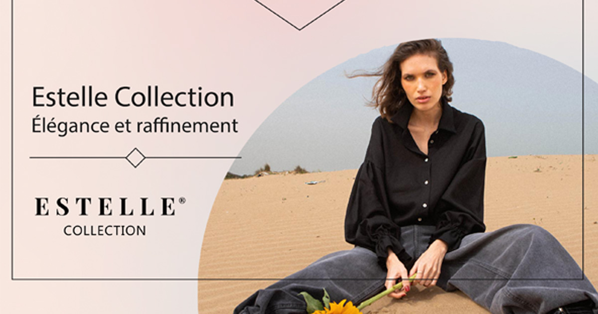 SUMMER COLLECTION 2025 - Estelle collection